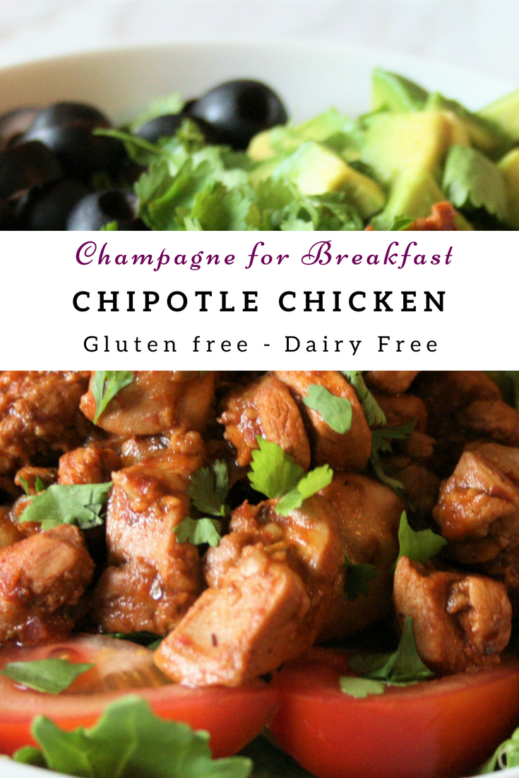 Chipotle Chicken – Champagne for Breakfast